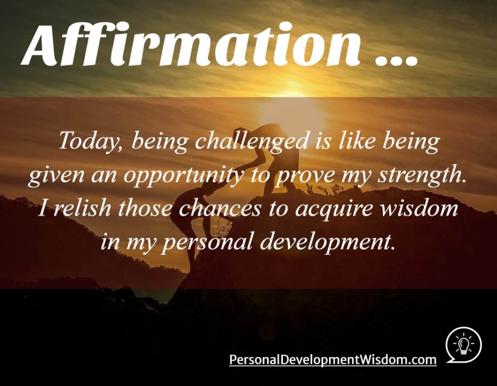 Affirmations - Challenges - Personal Development Wisdom